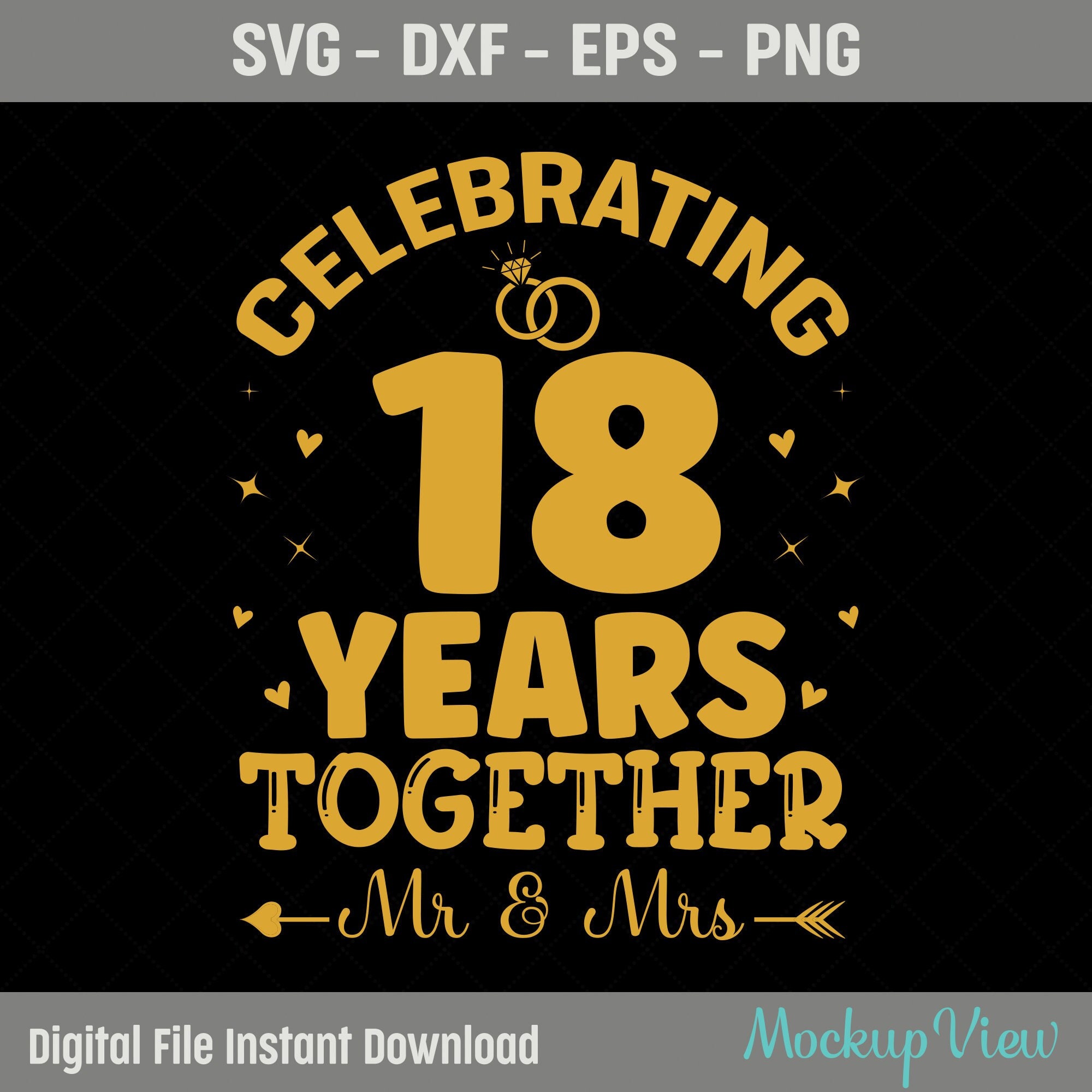 Celebrating 18 Years Together Anniversary Svg, We Still Do 18 Years Svg ...