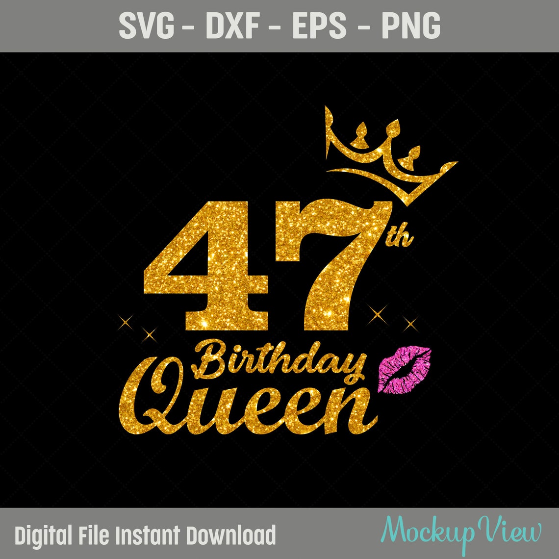 47th Birthday Queen SVG, Birthday Diva Svg, Birthday Queen Svg, 47th ...