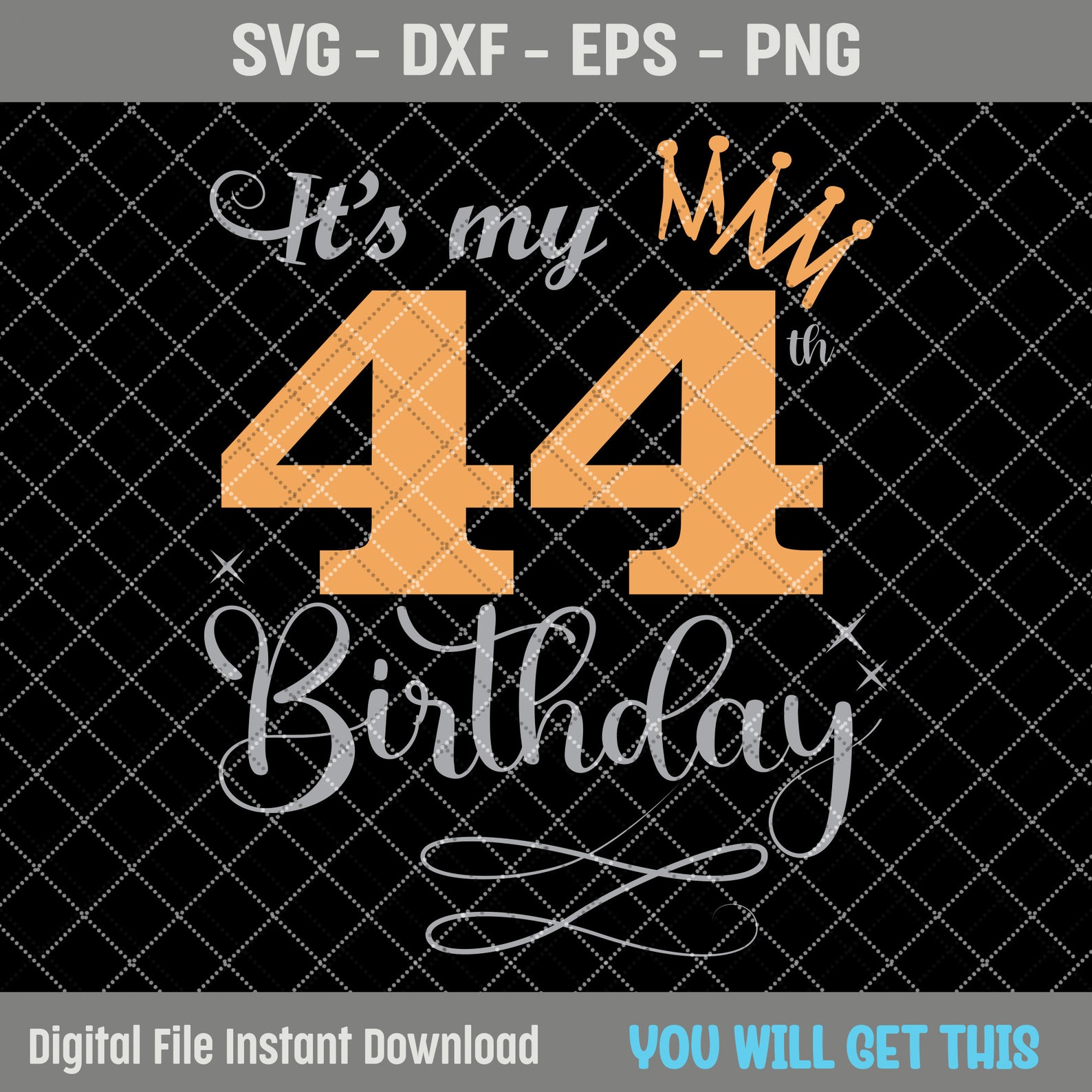 It's My 44th Birthday SVG, 44 Years Old Birthday Girl Svg, 44 Years Old ...