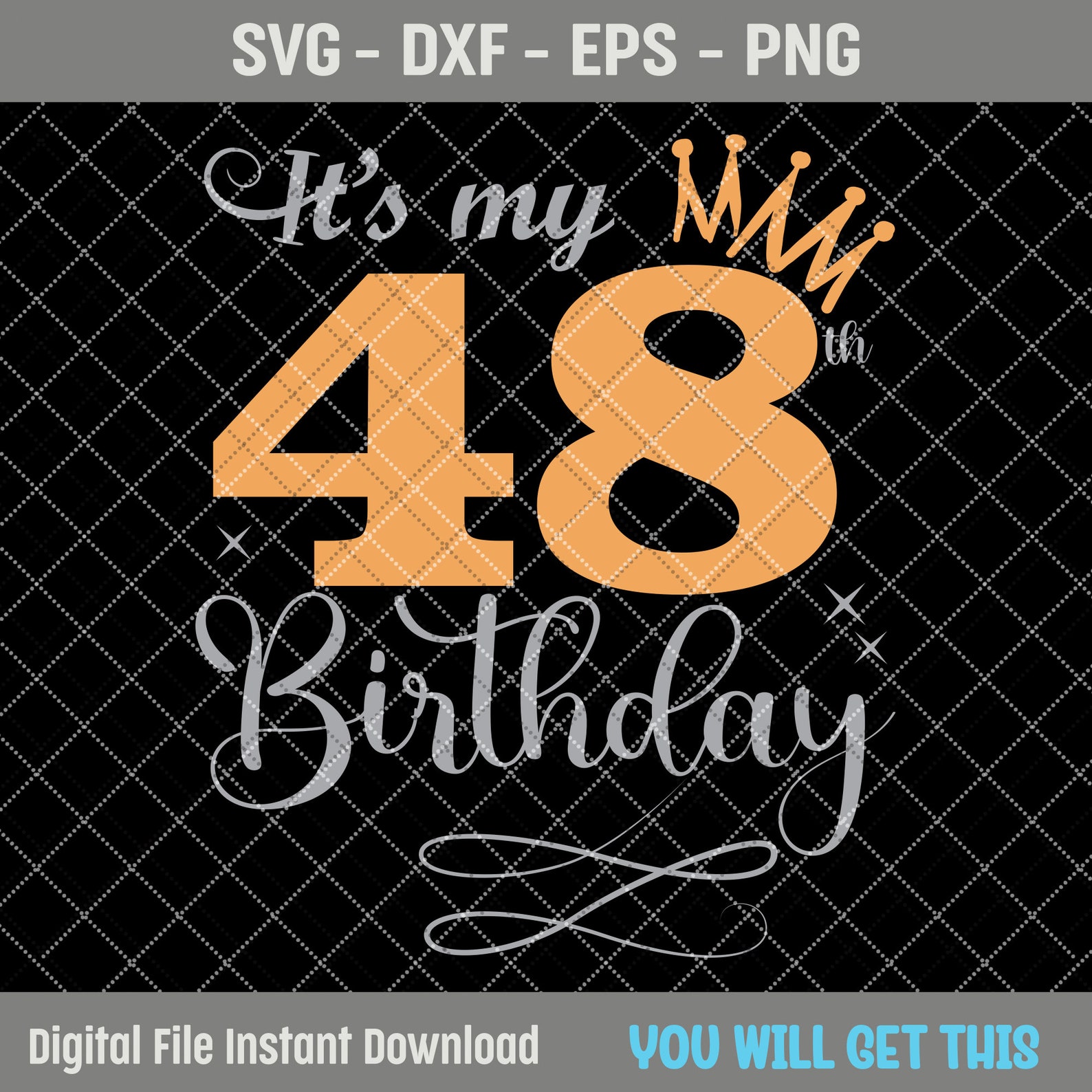 It's My 48th Birthday SVG, 48 Years Old Birthday Girl Svg, 48 Years Old ...