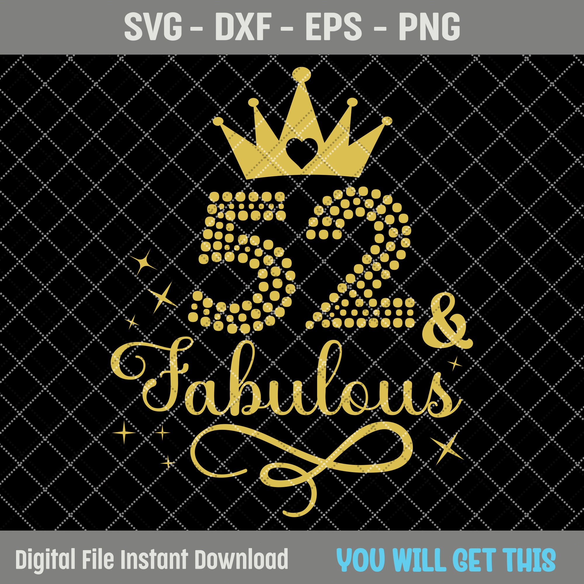 52nd Fabulous SVG, 52nd Birthday Girl Svg, It's My 52nd Birthday Shirt ...