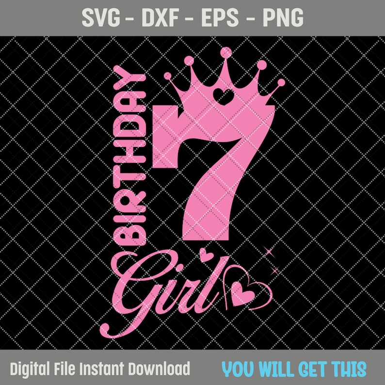 7th Birthday SVG, 7 Years Old Birthday Girl Svg, Birthday Party ...