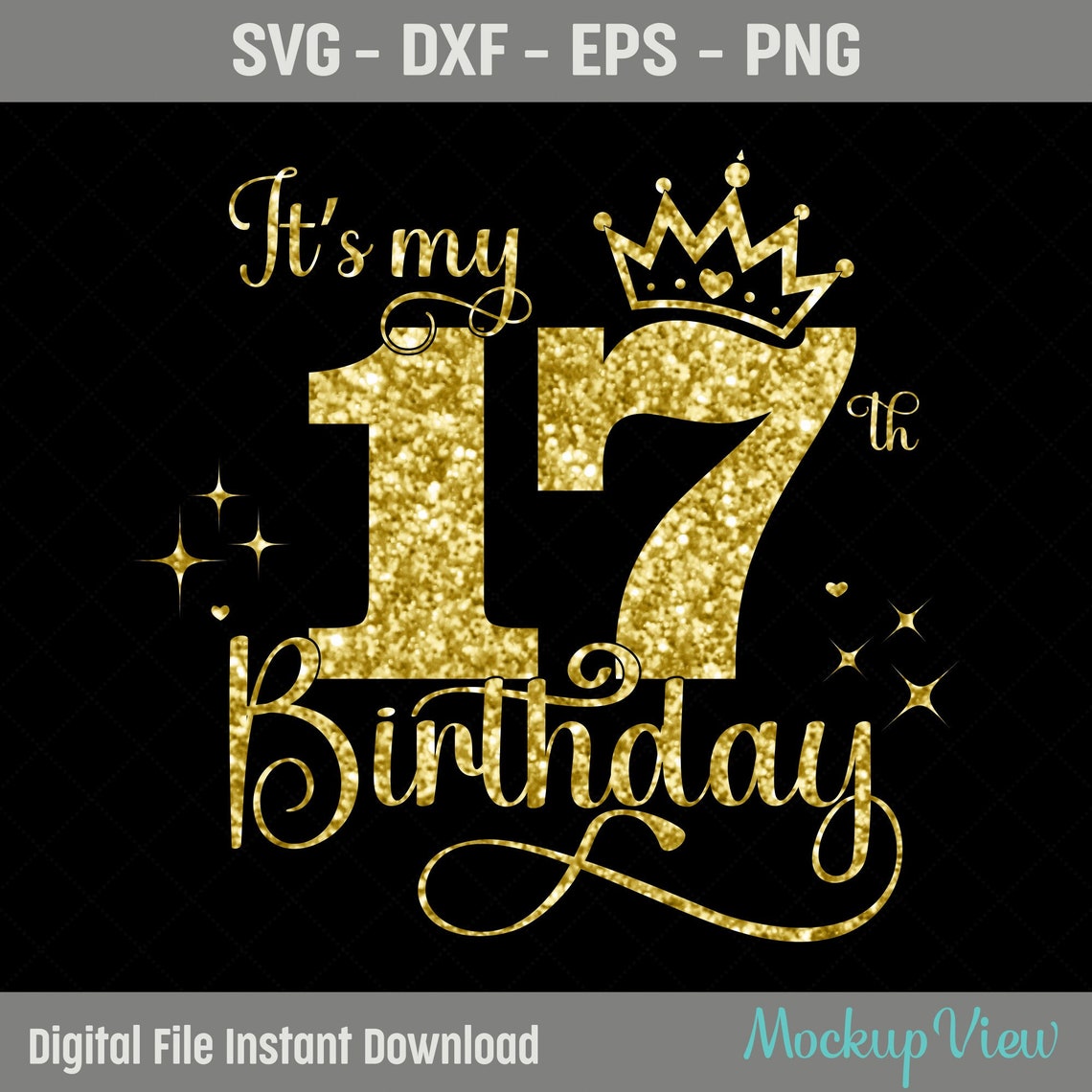 It's My 17th Birthday SVG, 17 Years Old Birthday Girl Svg, 17 Years Old ...