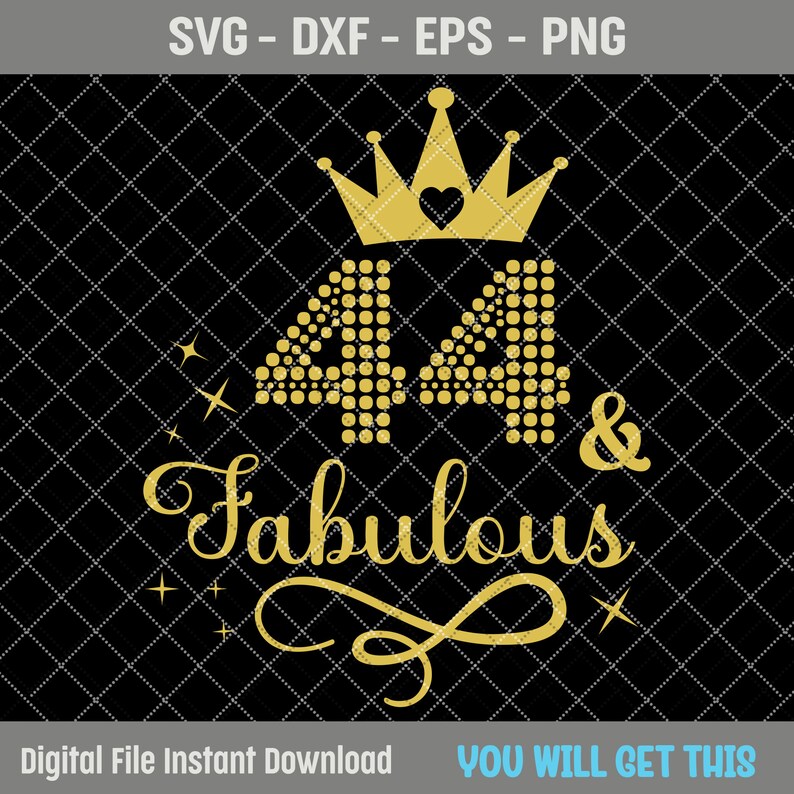 44th Fabulous SVG, 44th Birthday Girl Svg, It's My 44th Birthday Shirt ...