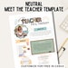 Neutral Meet the Teacher Template, Back to School Printable, Teacher ...