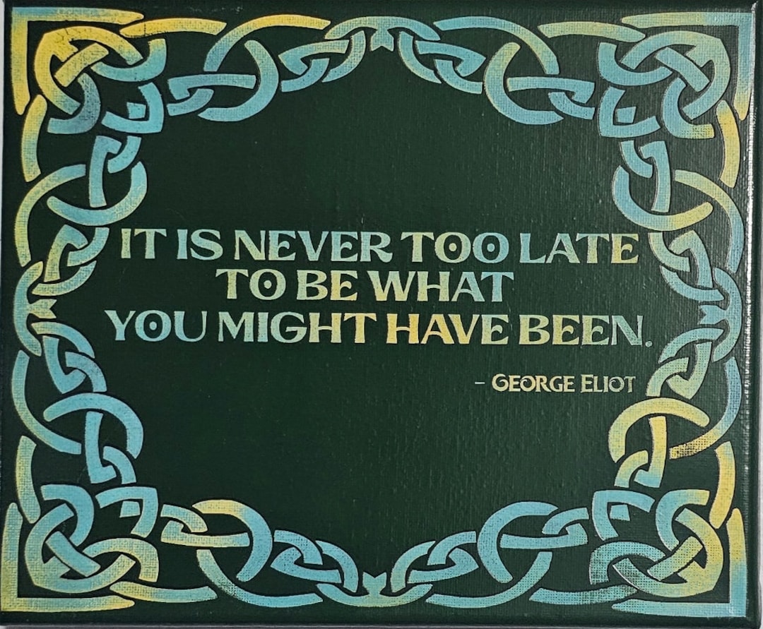 George Eliot Quote Sign: Distressed Painted Canvas (8x10) - Etsy