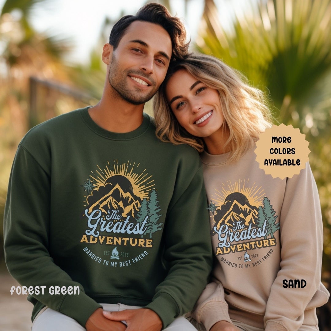 Adventure Couples Sweatshirt, Matching Shirts for Just Married ...