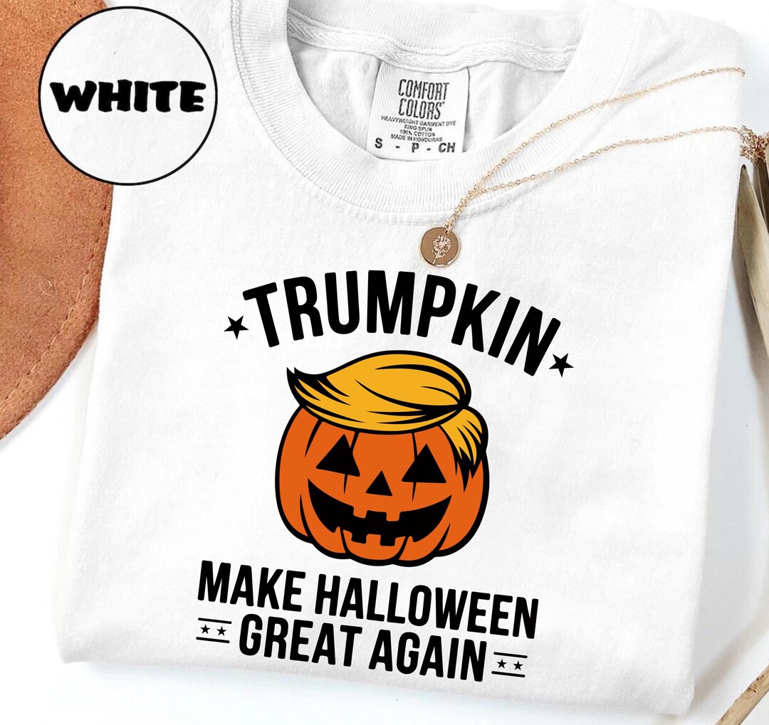 Comfort Colors Halloween Trumpkin Shirt President Trump 2024 Shirt Make ...