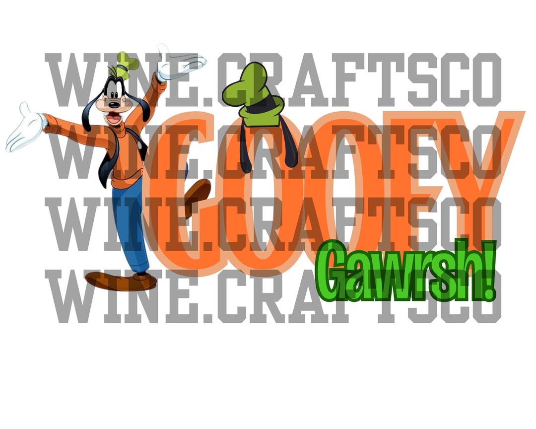 Gawrsh Goofy Png File, Png File of Goofy ,goofy Png - Etsy