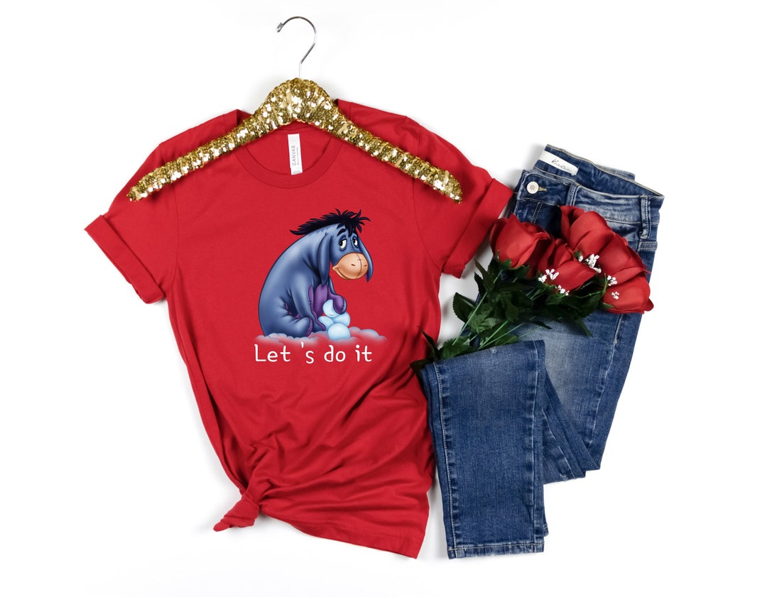 Disney Eeyore Let's Do It Shirts, Disneyworld Eeyore Shirts, Disney ...