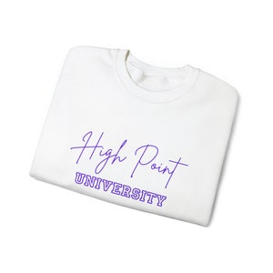 High Point University Swearshirt, HPU Crewneck North Carolina, Cute ...