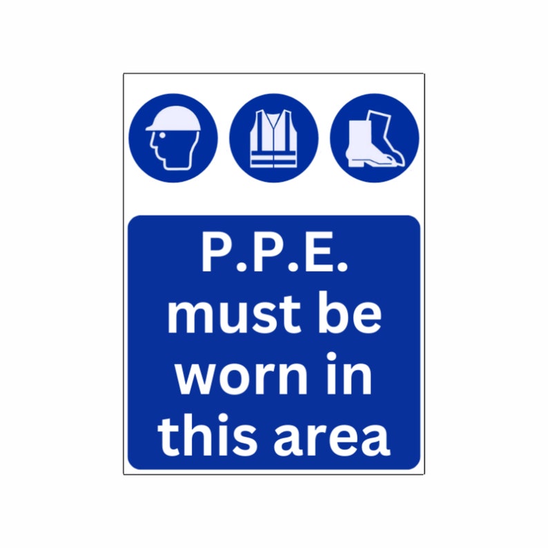 PPE Must Be Worn in This Area Sign Danger Caution Warning - Etsy