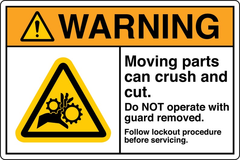 Moving Parts Sign, Danger, Caution, Warning, Hazard, Health & Safety ...