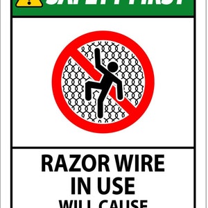 Razor Wire Sign, Danger, Caution, Warning, Hazard, Health & Safety Sign ...