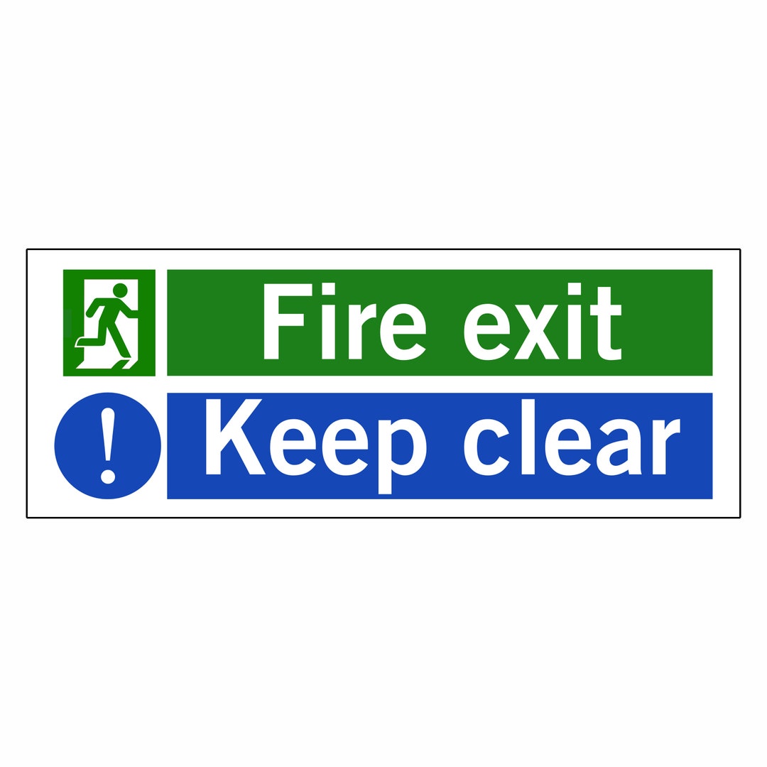 Fire Exit Keep Clear Sign, Danger, Caution, Warning, Hazard, Health ...