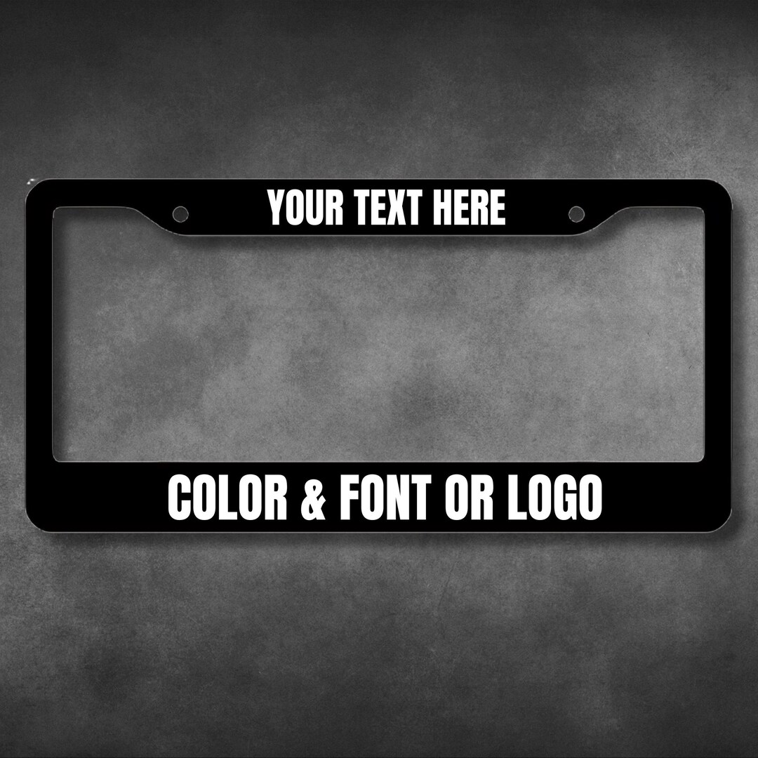 Custom License Plate Frame Car Accessory Metal Frame Personalized ...