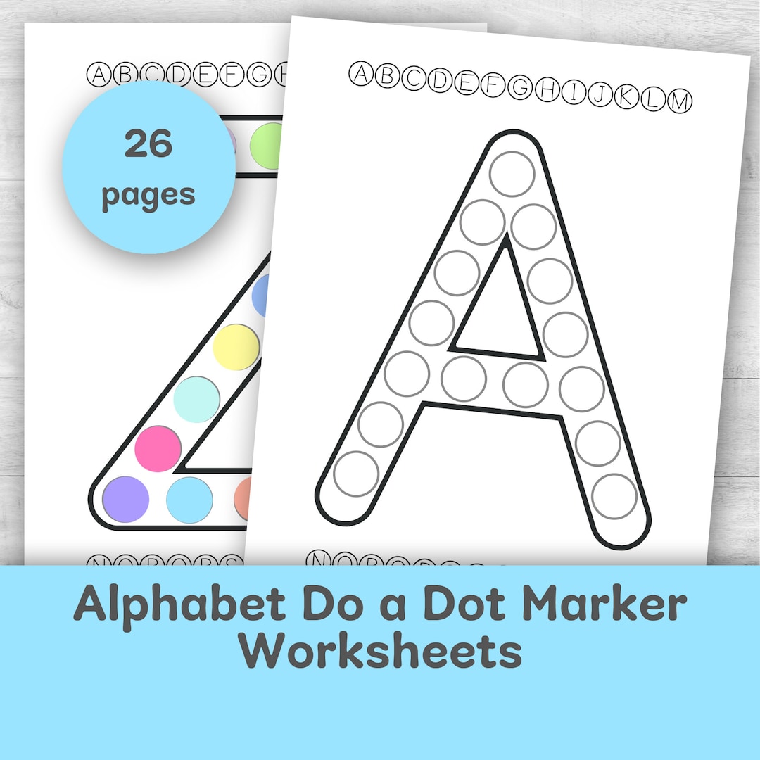 Alphabet Do a Dot Marker Worksheets: ABC Learning Activities for ...