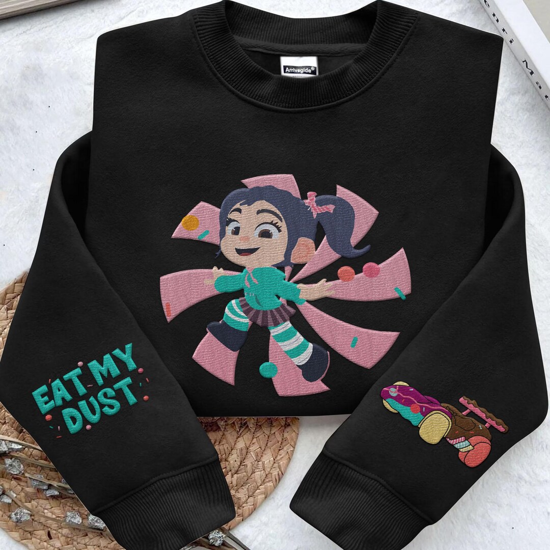 Embroidered Princess Vanellope Von Schweetz Eat My Dust Sweatshirt ...
