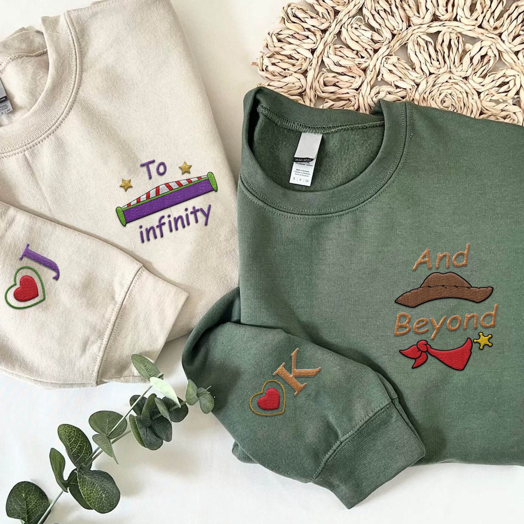 Custom Embroidered Buzz Woody to Infinity and Beyond Couple Sweatshirt ...