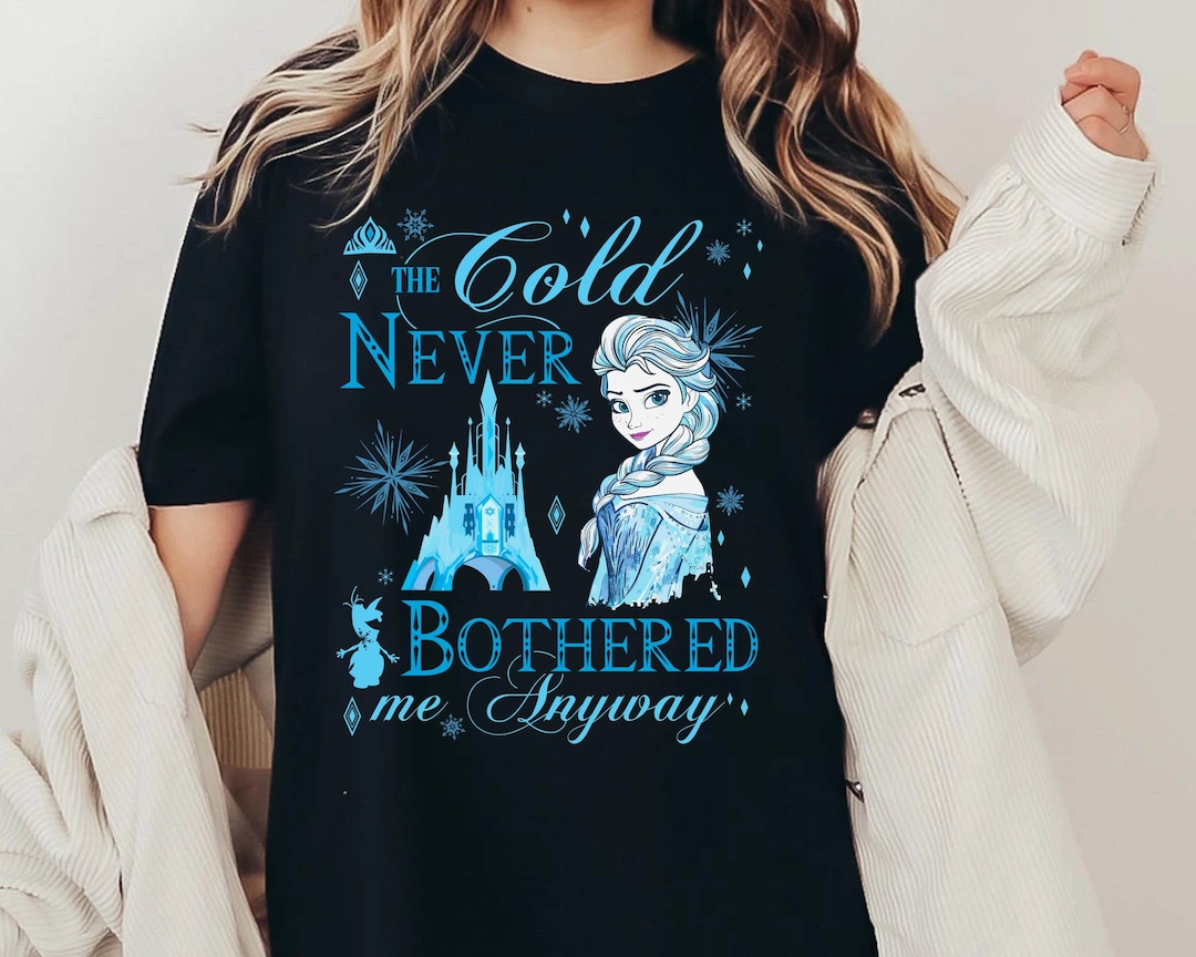 Frozen Elsa Princess Portrait the Cold Never Bothered Me Anyway Shirt ...
