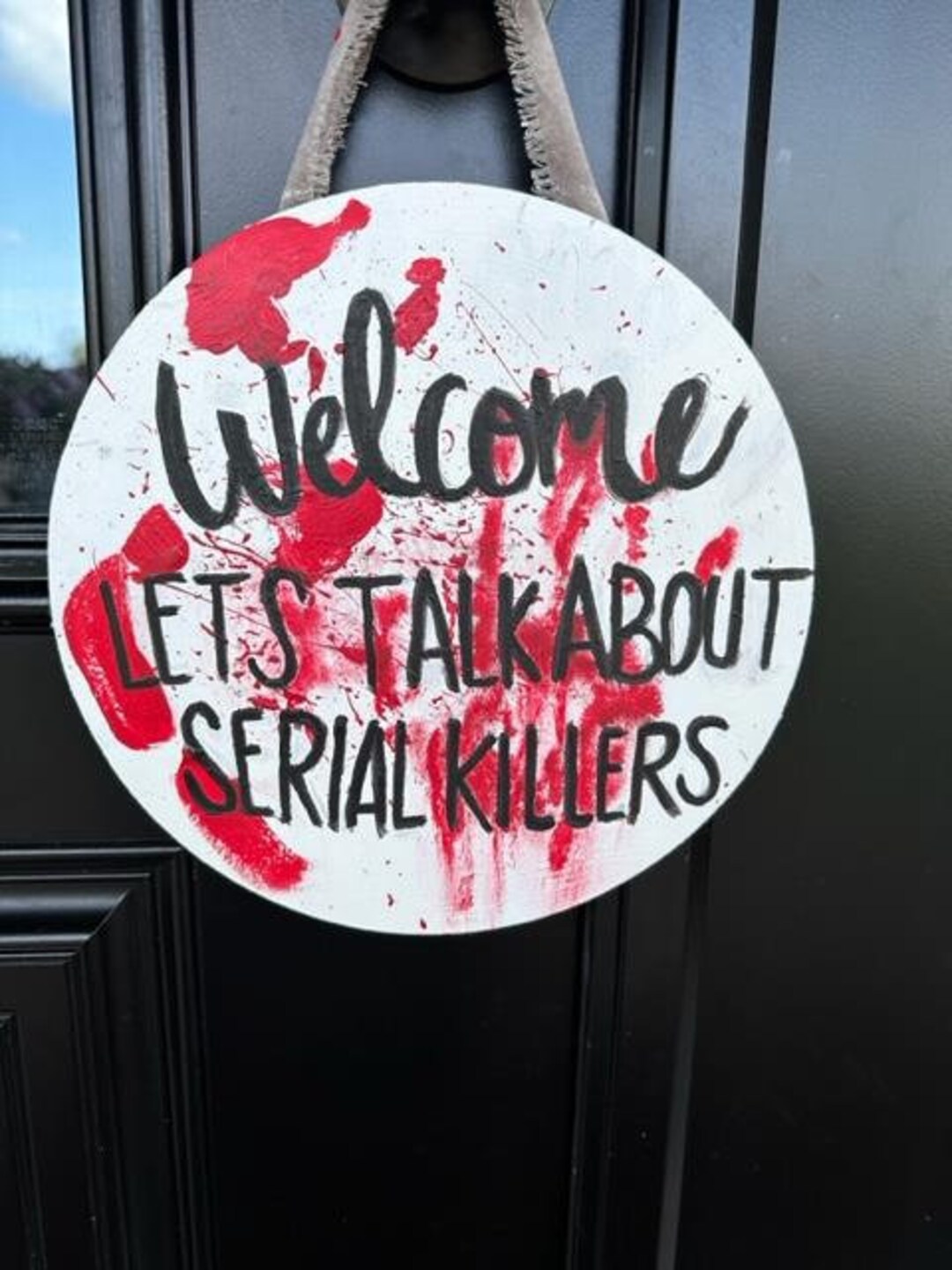 Welcome Round Sign Serial Killers Sign True Crime Wooden Signs With ...