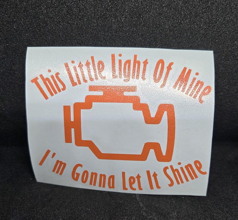 Check Engine "let It Shine" Decal - Etsy