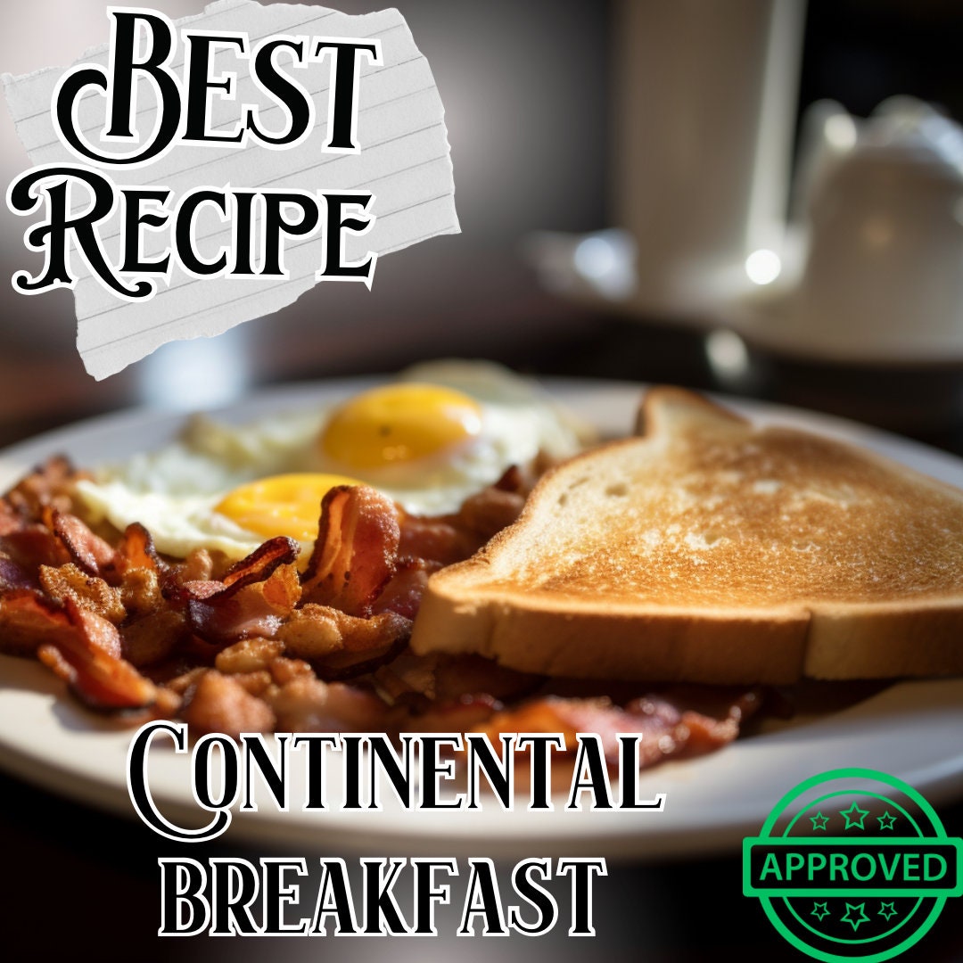 Continental Breakfast Recipes