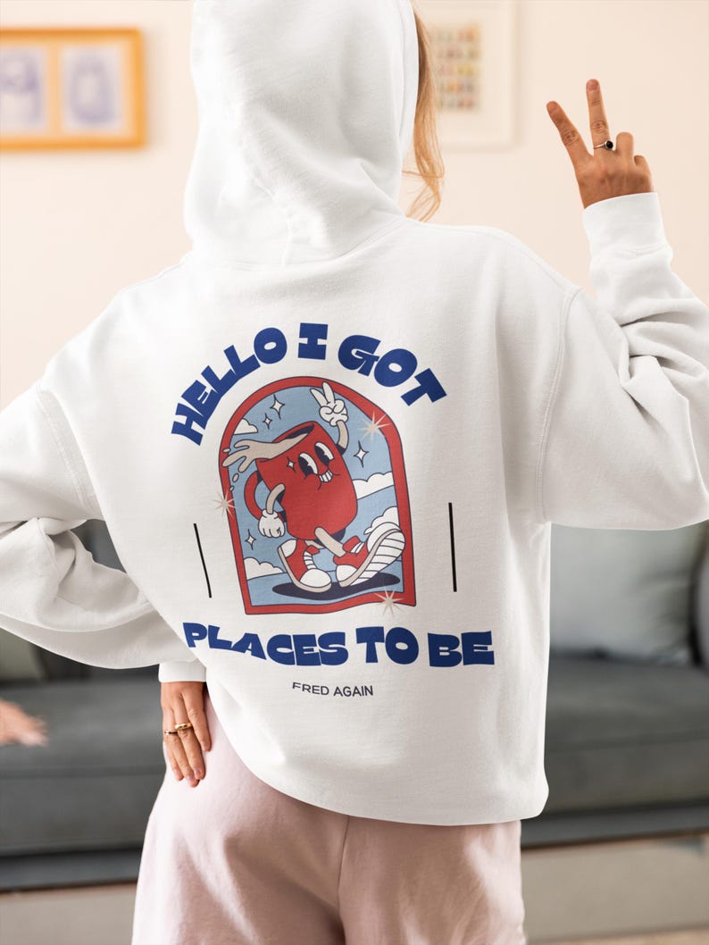 Fred Again Hoodie, Hello I Got Places to Be Hoodie, Fred Again Fan ...