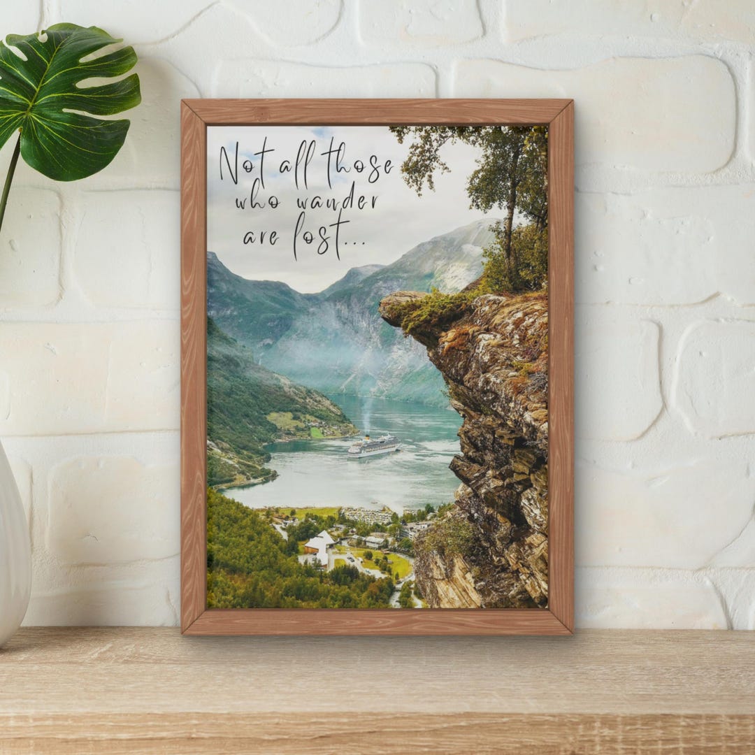 Not All Those Who Wander Are Lost Print, Travel Poster, Tolkein Quote ...