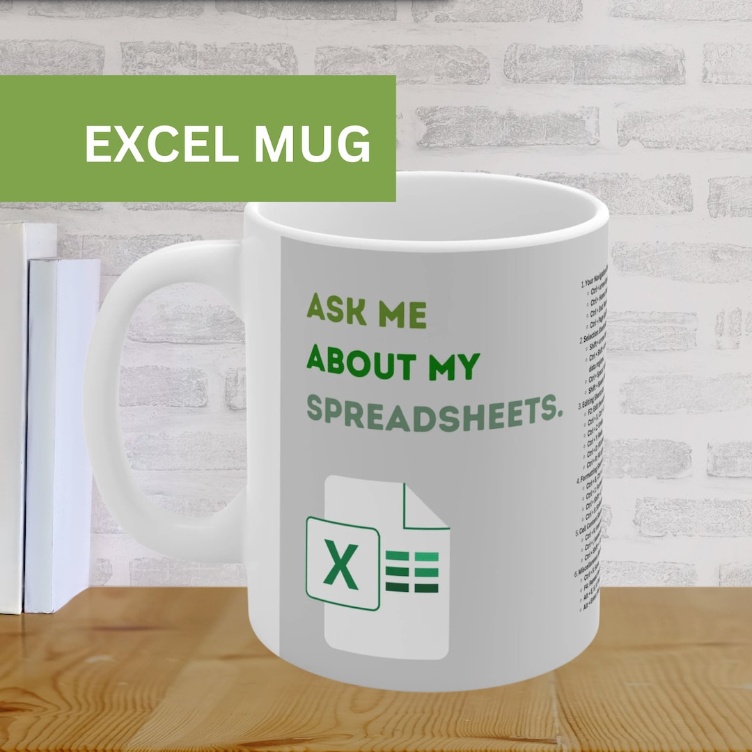 Excel Mug. Spreadsheets Mug. Shortcuts. Funny Gift for a Spreadsheet ...