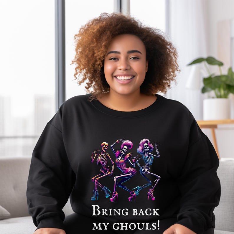 Bring Back My Ghouls: Dancing Skeleton Drag Queens Halloween Sweatshirt ...