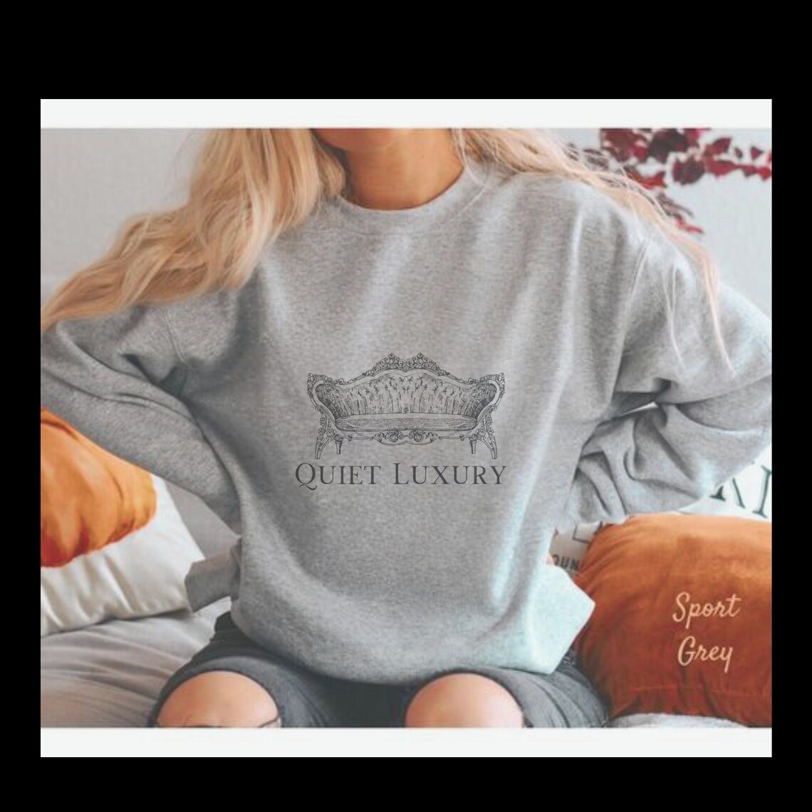 Quiet Luxury Sweatshirt L Old Money Aesthetic L Classy Comfort L ...