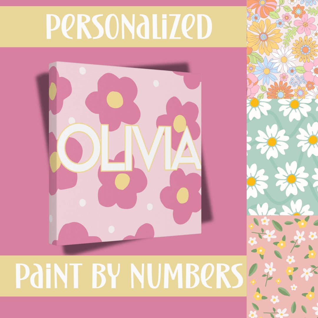 Personalized Paint by Number Kit for Kid With Child's Name Girl Flowers ...