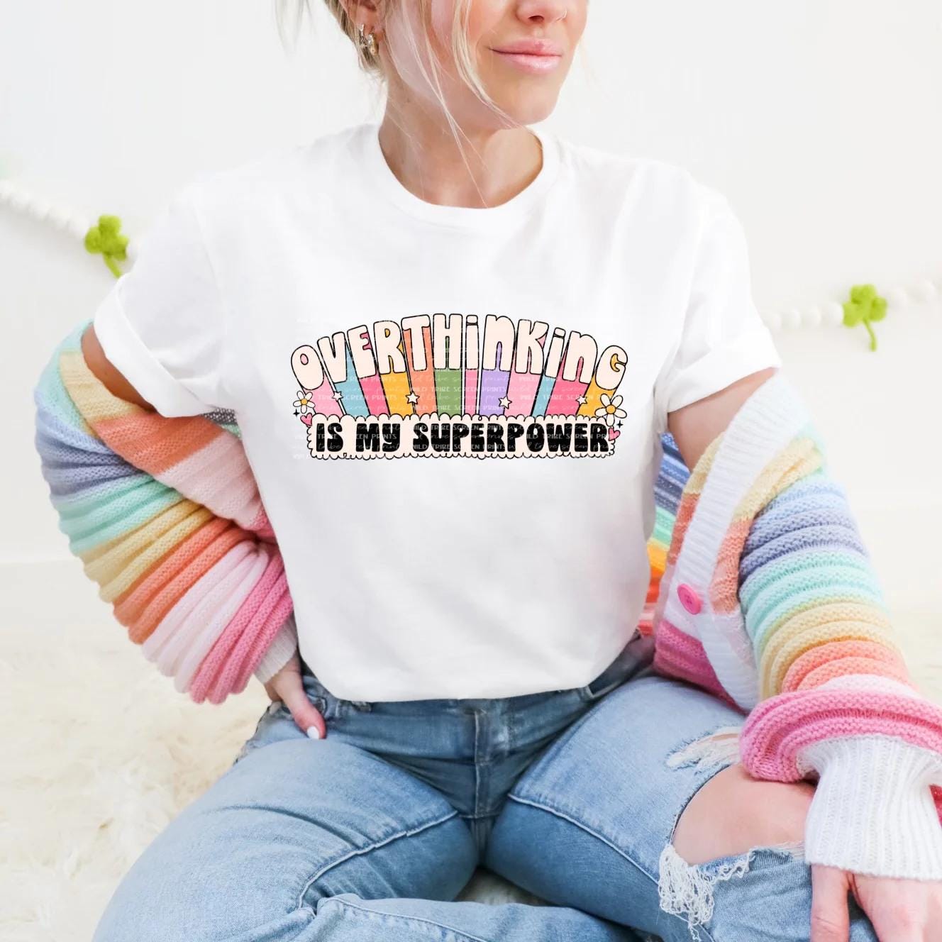 Overthinking is My Superpower, Overthinking, Quotes, Graphic Tee ...