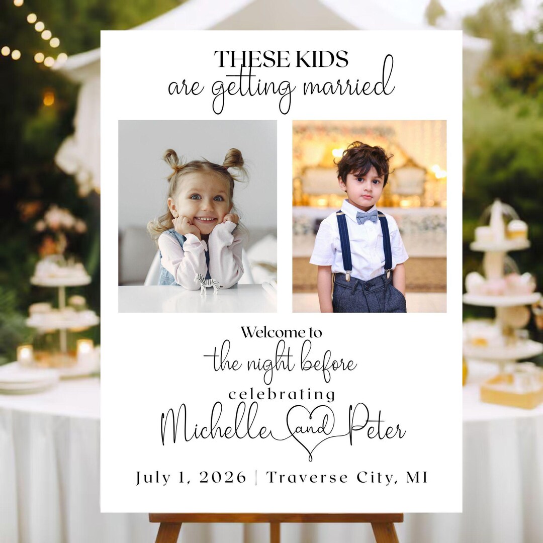 Kids Getting Married Sign: Rehearsal Dinner Photo Welcome (printable ...