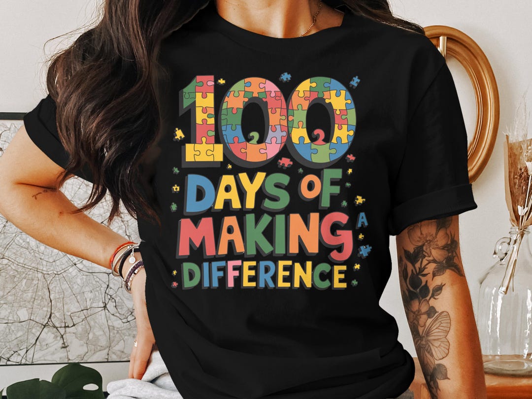 100 Days of Making a Difference T-shirt, Colorful Puzzle Design Tee ...
