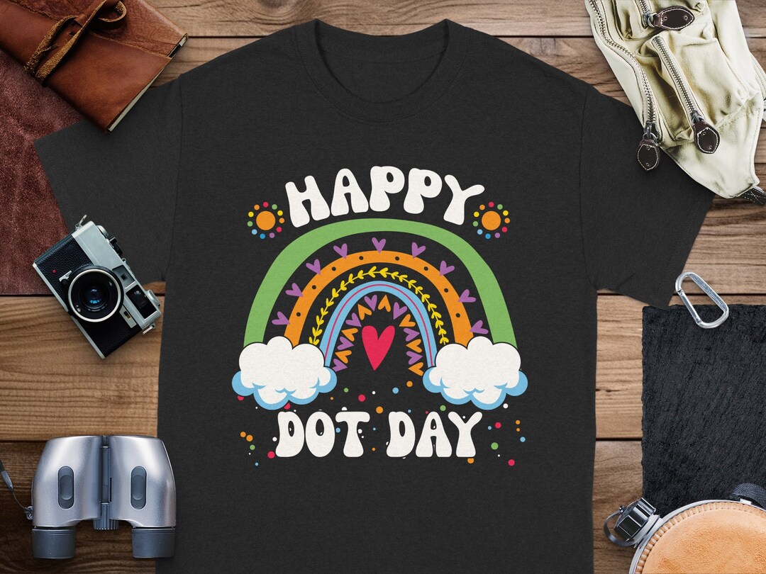 Happy Dot Day Shirts 2024 Rainbow Graphic Tee Colorful Celebration T ...