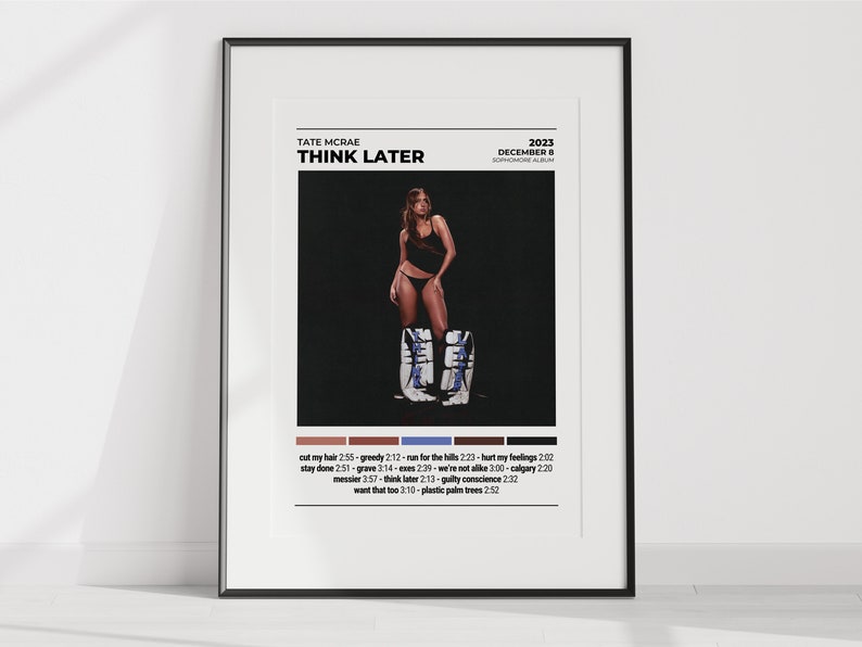 Tate Mcrae Think Later Album Tracklist Poster, Tate Mcrae Poster, Think ...