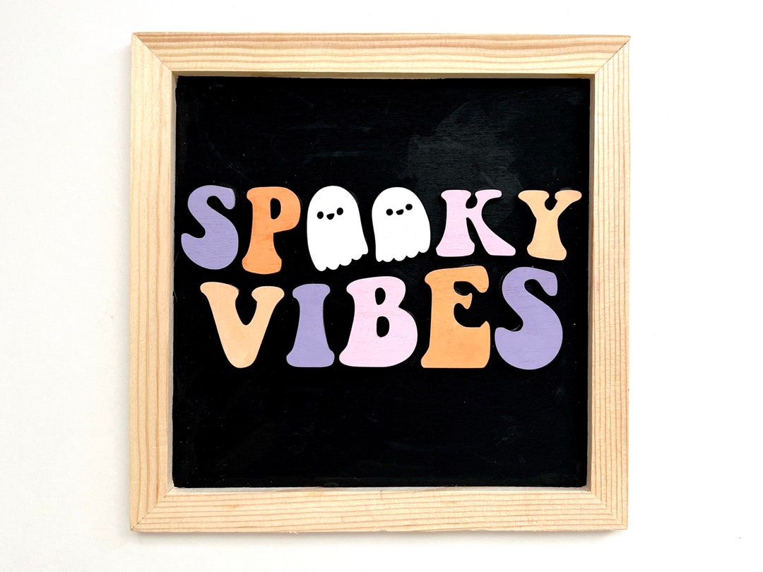 Spooky Vibes Sign Trendy Cute Halloween Wall Decor Retro - Etsy