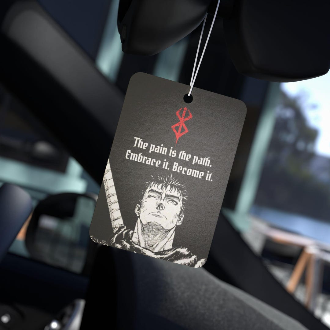 Berserk Car Air Freshener, Motivational Anime Quote Gift for Gym Rats ...