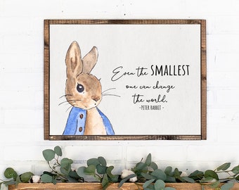 Even the Smallest One Can Change the World Framed Peter Rabbit Beatrix ...
