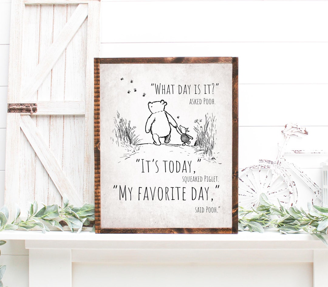 Digital Winnie the Pooh Classic My Favorite Day Wall Art, Instant ...