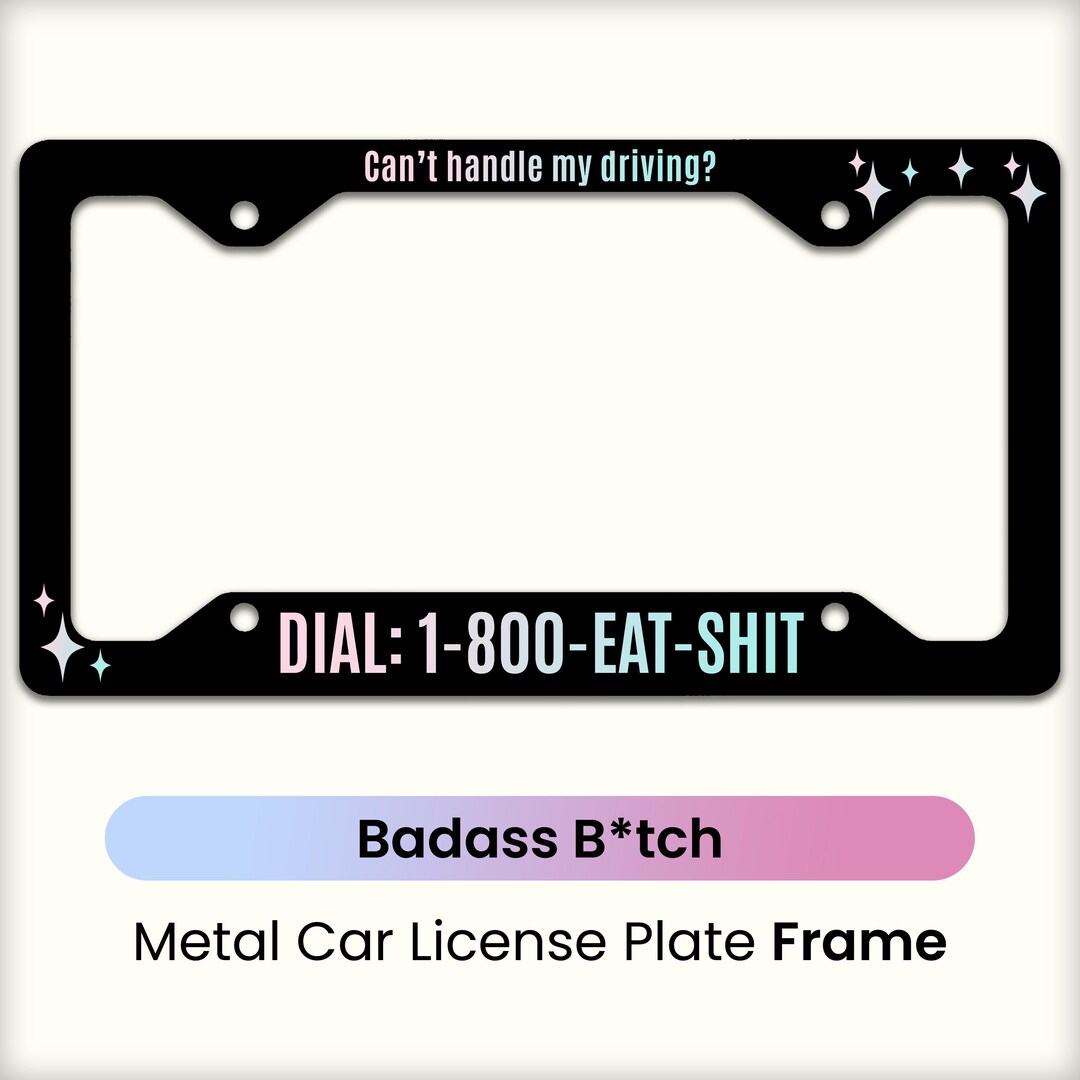 Badass Driving License Plate Frame for Women, Sassy Gen Z Meme Car ...