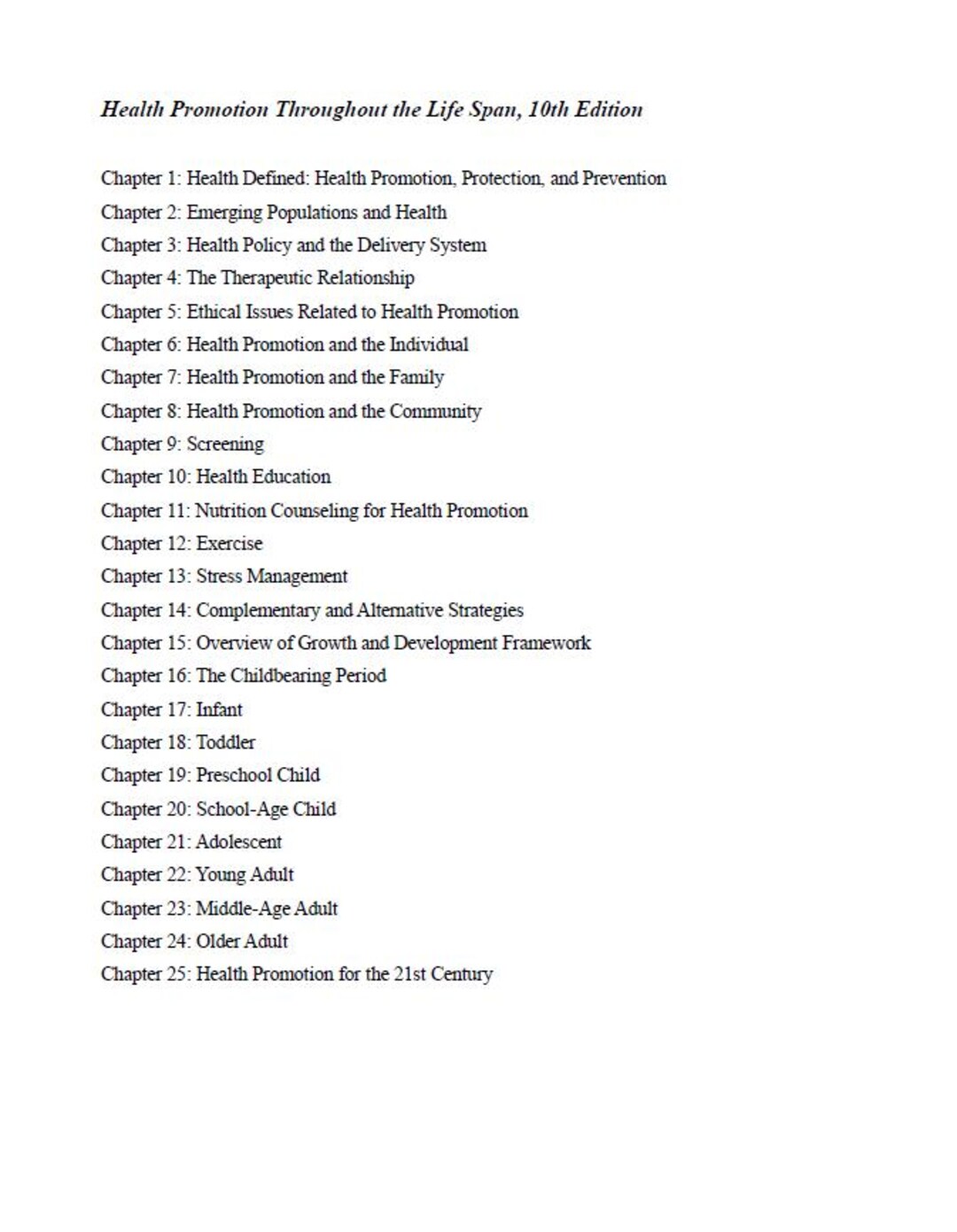 Practice Question and Answers for Health Promotion Throughout the Life ...