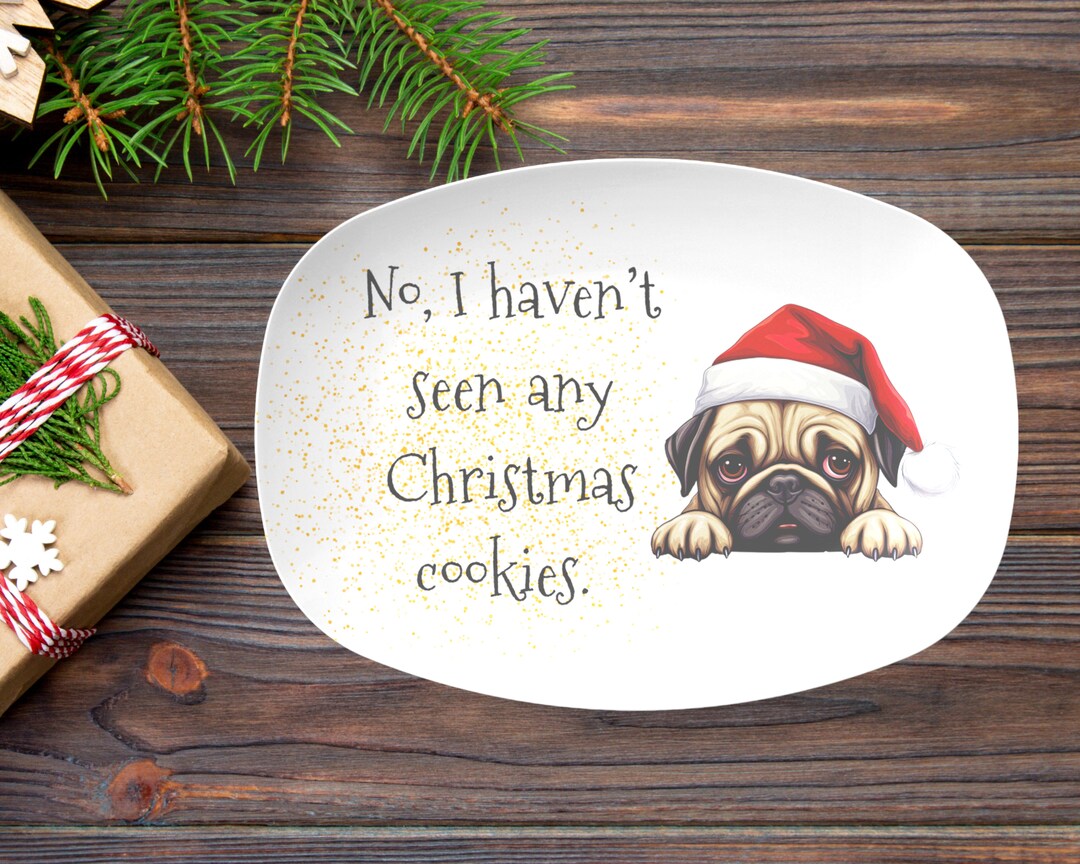 Pug Cookies for Santa Tray, Pug Christmas Cookie Platter, Treats for ...