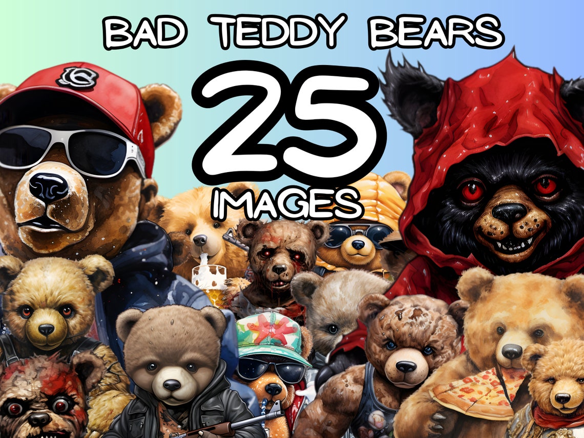 Bad Teddy Bears, Bad Taste, Birthday Teddy's Clipart, High Resolution ...