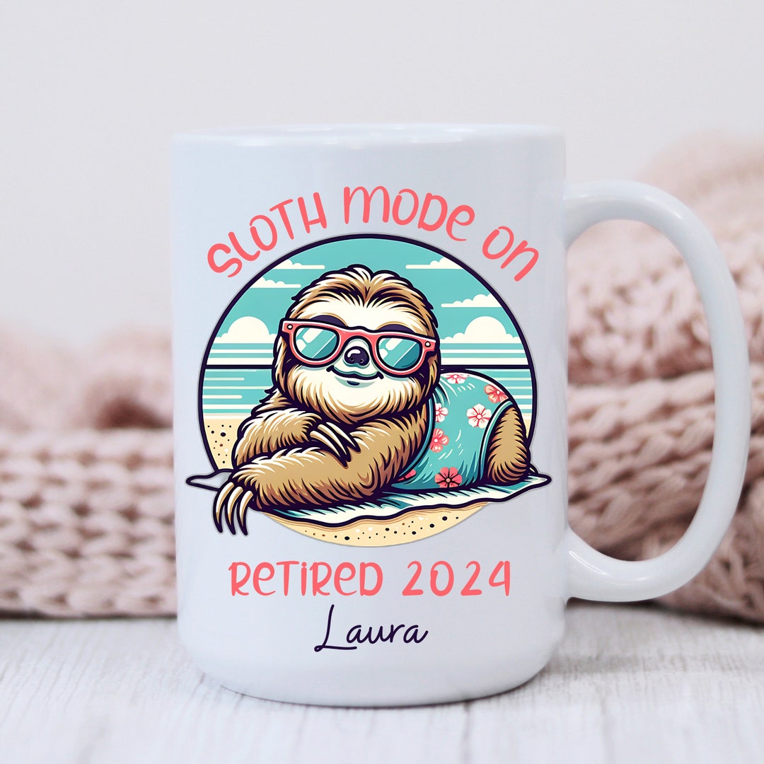 Cute Sloth Mug Personalized Retirement Gift Vacation Tumbler Custom ...