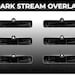 Dark Stream Overlay Package | Animated Twitch Overlay Package | Dark ...