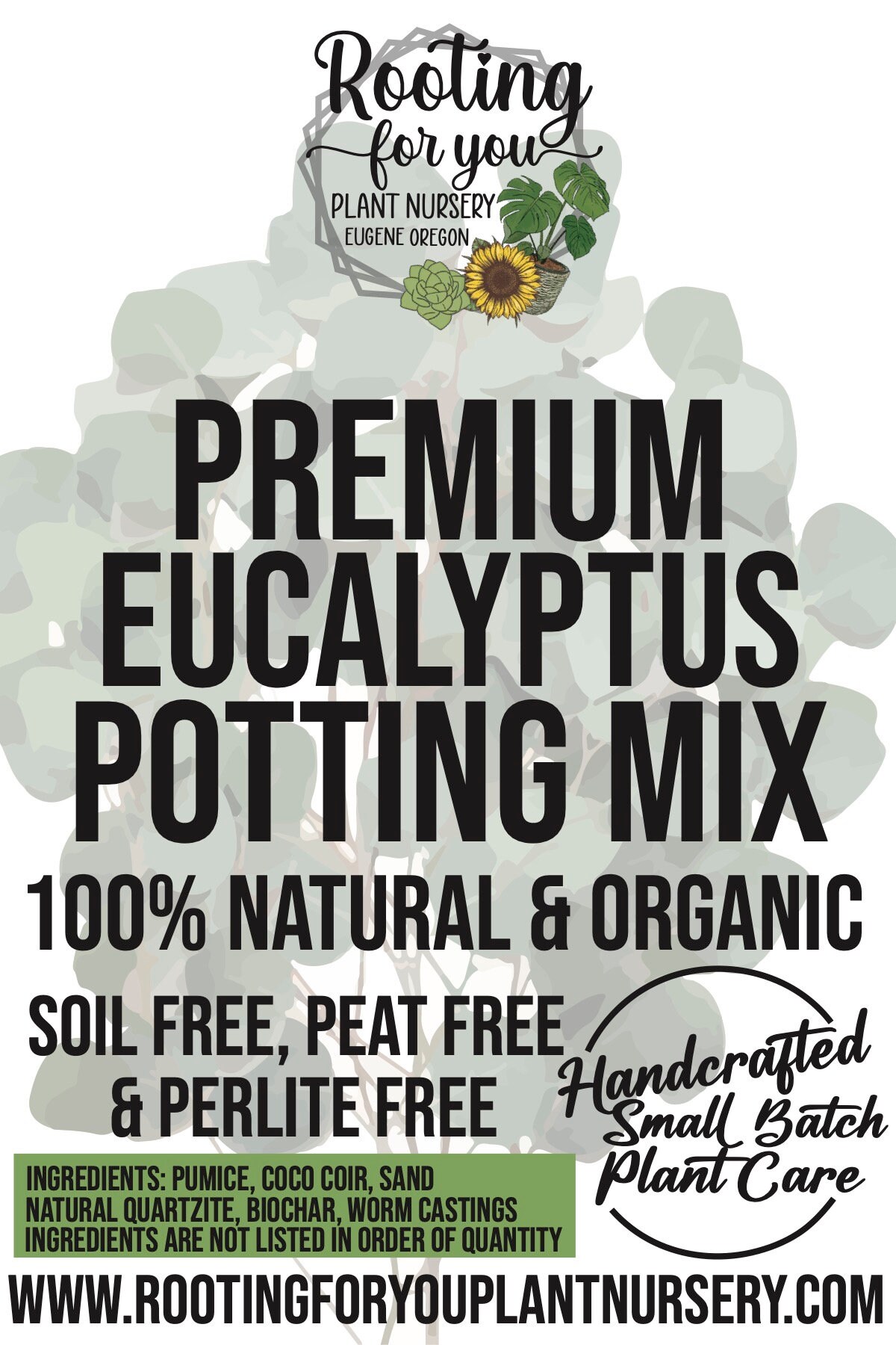EUCALYPTUS Premium Soil Less Potting Mix Oregon Licensed Nursery ...