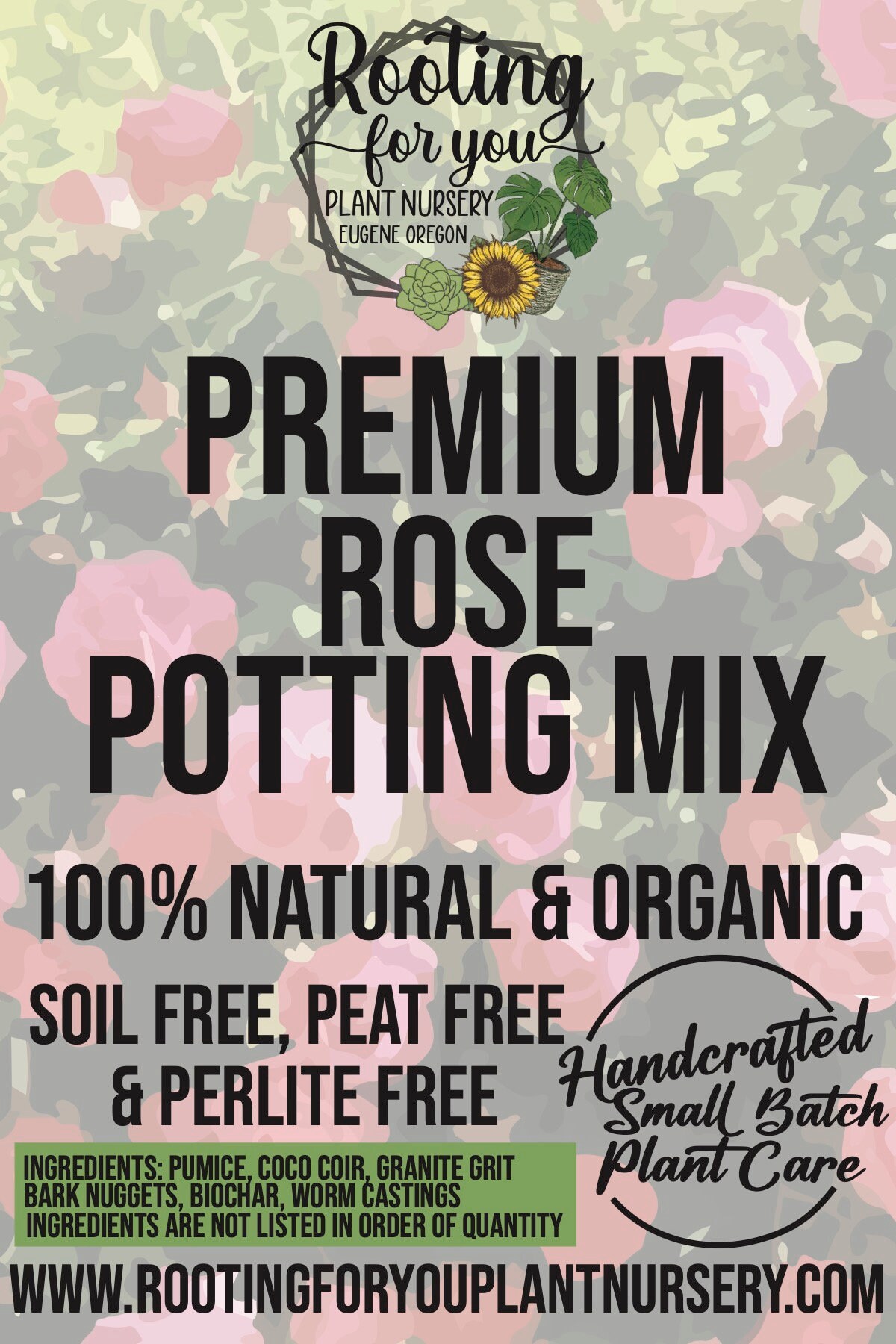ROSE Premium Soil Less Potting Mix Oregon Licensed Nursery ...